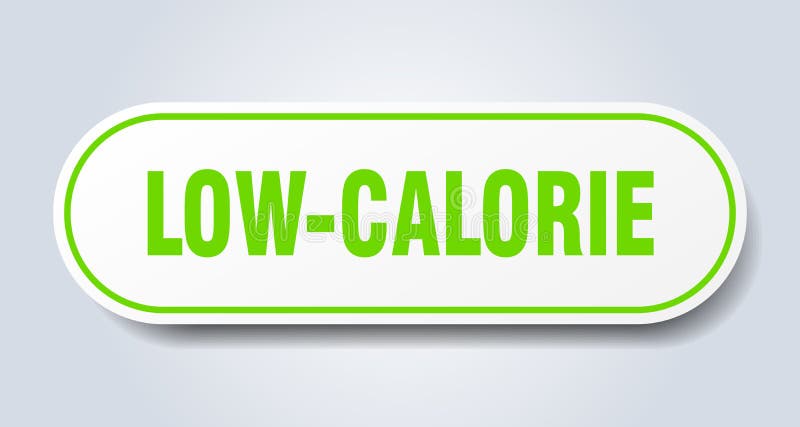 Low-calorie Sign. Rounded Isolated Button. White Sticker Stock Vector ...