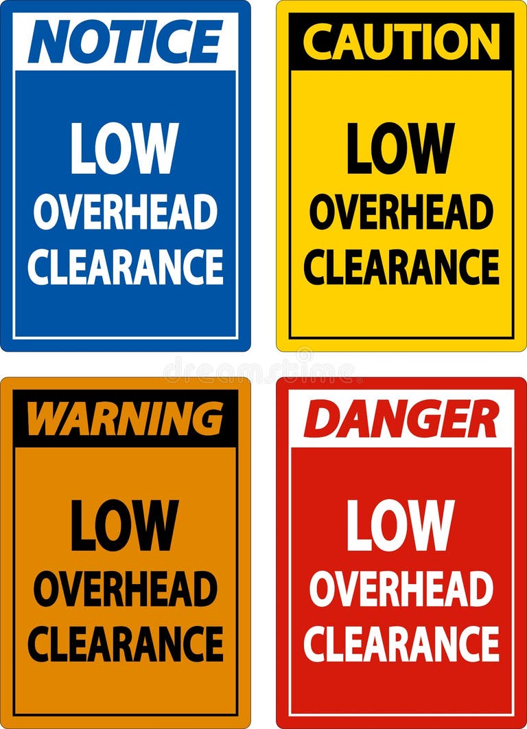 Overhead Clearance Sign Stock Illustrations – 145 Overhead Clearance ...