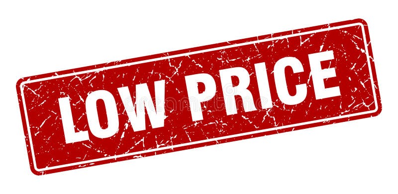 Low Price Sign. Low Price Grunge Stamp Stock Vector - Illustration of ...