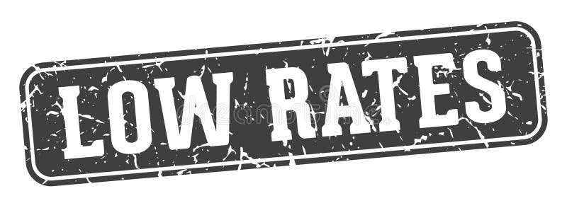 Low Rates Rectangular Sign. Low Rates Stamp Stock Vector - Illustration ...