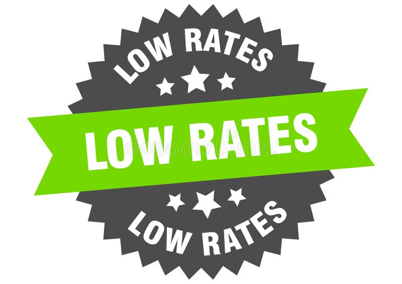 Low Rates Sign. Low Rates Circular Band Label. Low Rates Sticker Stock ...