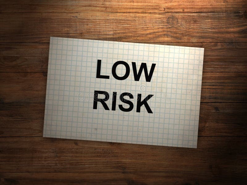 Low Risk Words Written on Paper with Background. Conceptual Reduce Risk ...