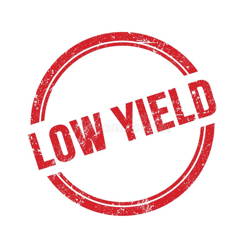 LOW YIELD Text Written on Red Grungy Round Stamp Stock Illustration ...