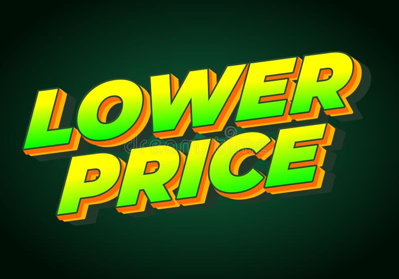 Lower Price. Text Effect with Modern Colors and 3D Font Look Stock ...
