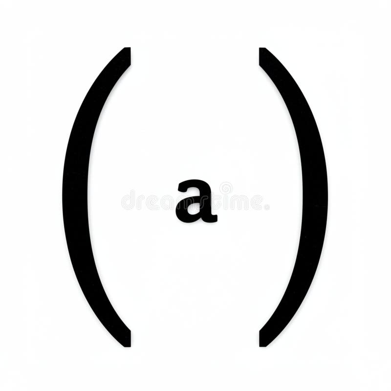 A Lowercase Letter "a" is Centered between Two Large Black Parentheses ...