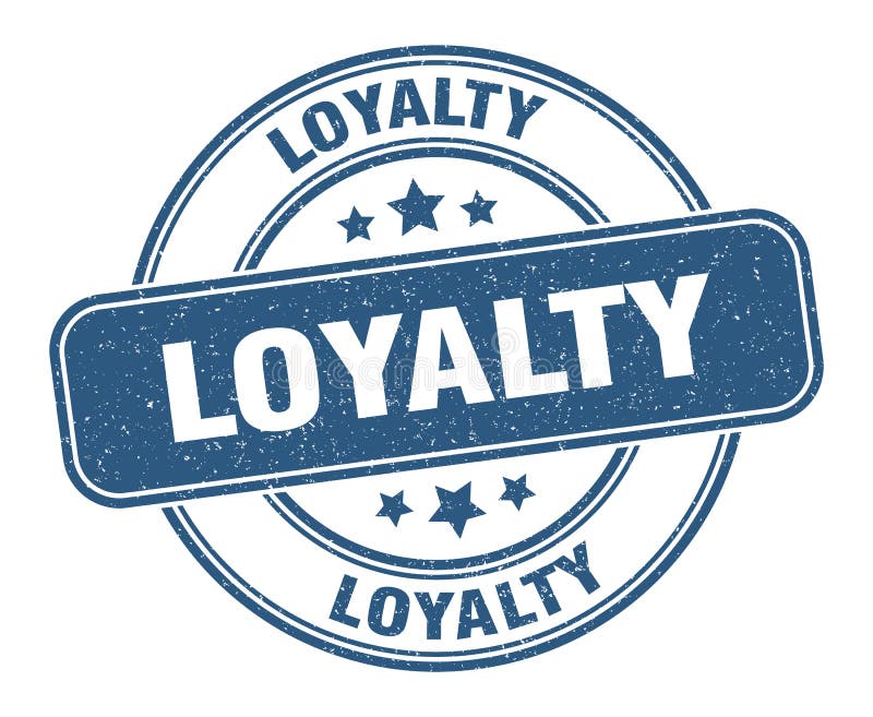 Loyalty Stamp. Loyalty Round Grunge Sign Stock Vector - Illustration of ...