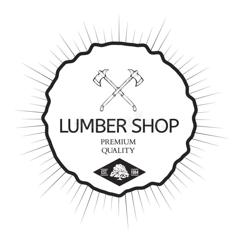Lumber Label with Wood Stack and Saw. Emblem for Forestry and Lumber ...