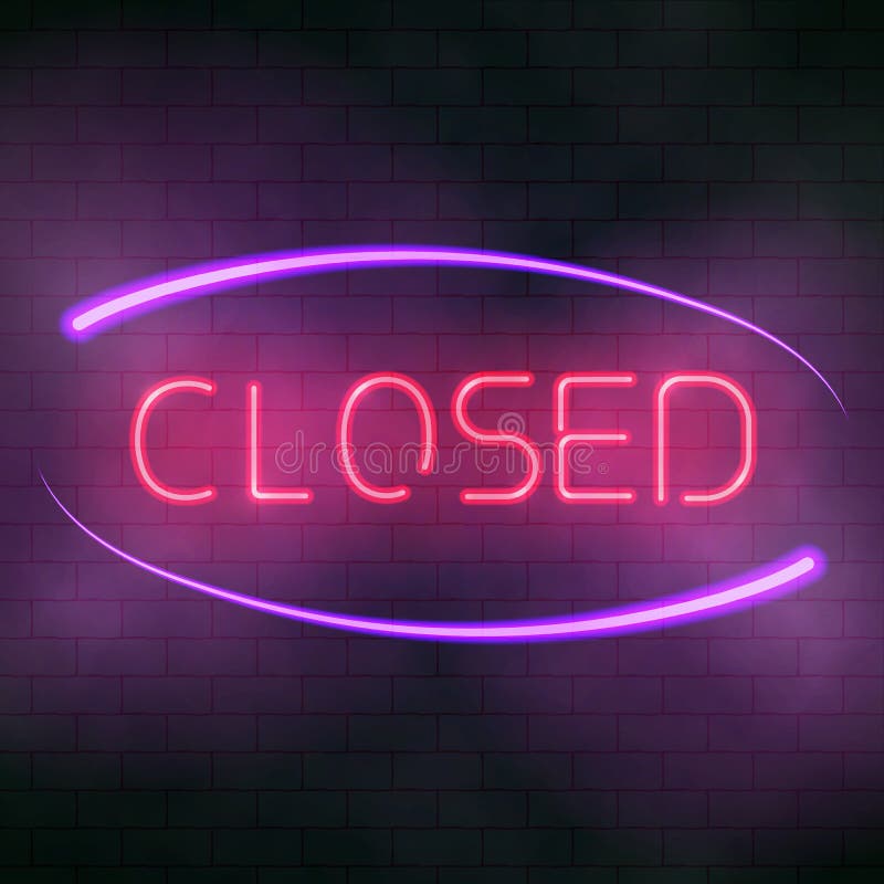Luminous Neon Closed Sign Stock Illustrations – 53 Luminous Neon Closed ...