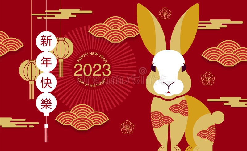Lunar New Year, Chinese New Year 2023 , Year of the Rabbit , Chinese ...