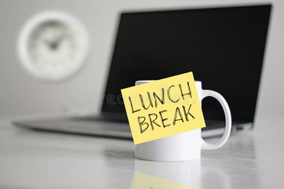 Lunch Break Time, Time for Lunch is Shown Using the Text and Photo of ...