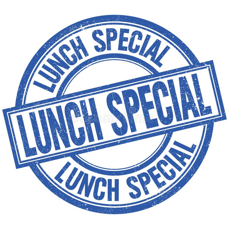 LUNCH SPECIAL Written Word on Blue Stamp Sign Stock Illustration ...