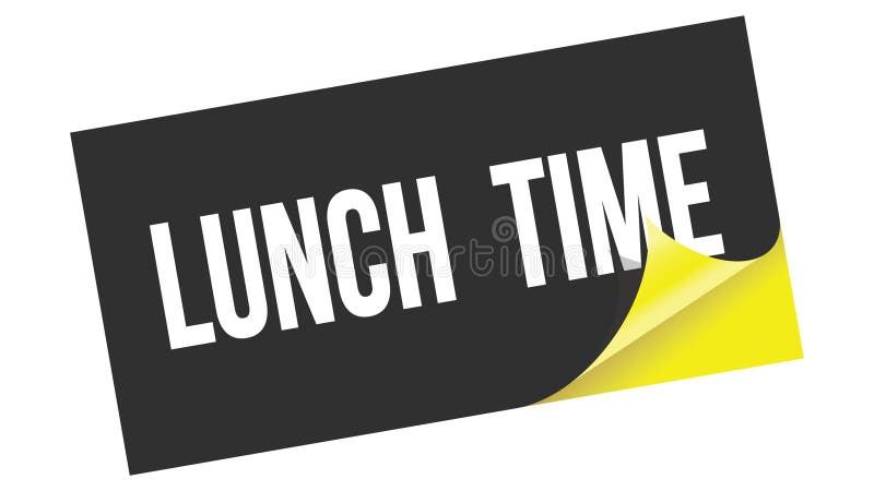 LUNCH TIME Text on Black Yellow Sticker Stamp Stock Illustration ...