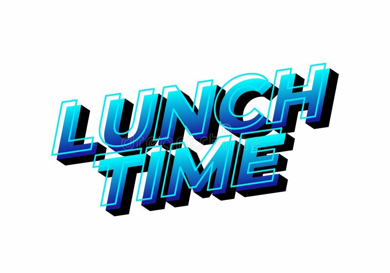 Lunch Time. Text Effect for Restaurant Advertising Needs Both Online ...