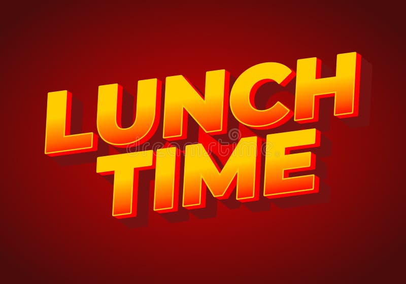 Lunch Time. Text Effect for Restaurant Advertising Needs Both Online ...