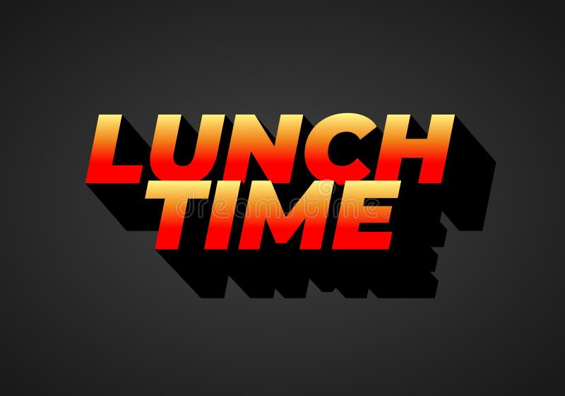 Lunch Time. Text Effect for Restaurant Advertising Needs Both Online ...