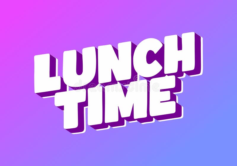 Lunch Time. Text Effect for Restaurant Advertising Needs Both Online ...