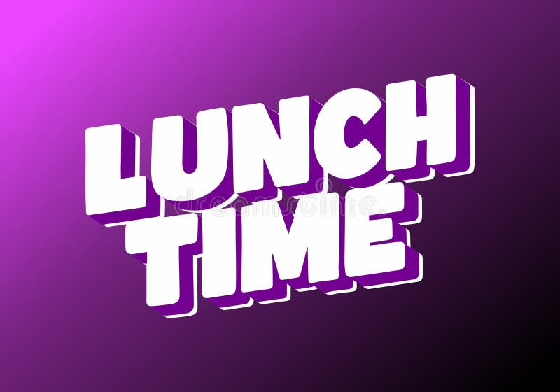 Lunch Time. Text Effect for Restaurant Advertising Needs Both Online ...
