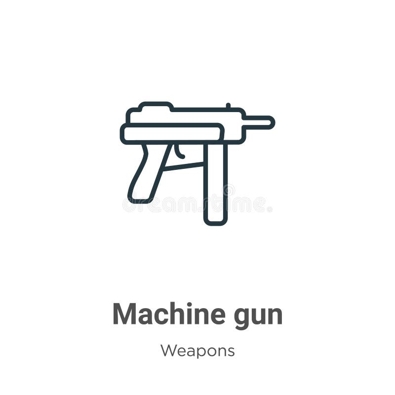 Machine Gun Outline Vector Icon. Thin Line Black Machine Gun Icon, Flat ...