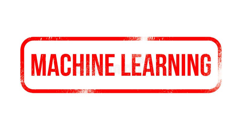 Machine Learning Red Stamp Stock Illustrations – 105 Machine Learning ...