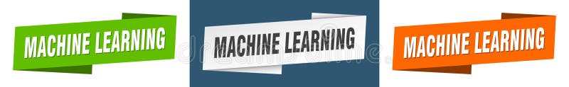 Machine Learning Banner. Machine Learning Ribbon Label Sign Set Stock ...