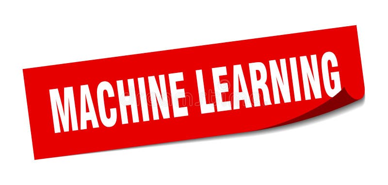 Machine Learning Sticker. Machine Learning Square Sign Stock Vector ...
