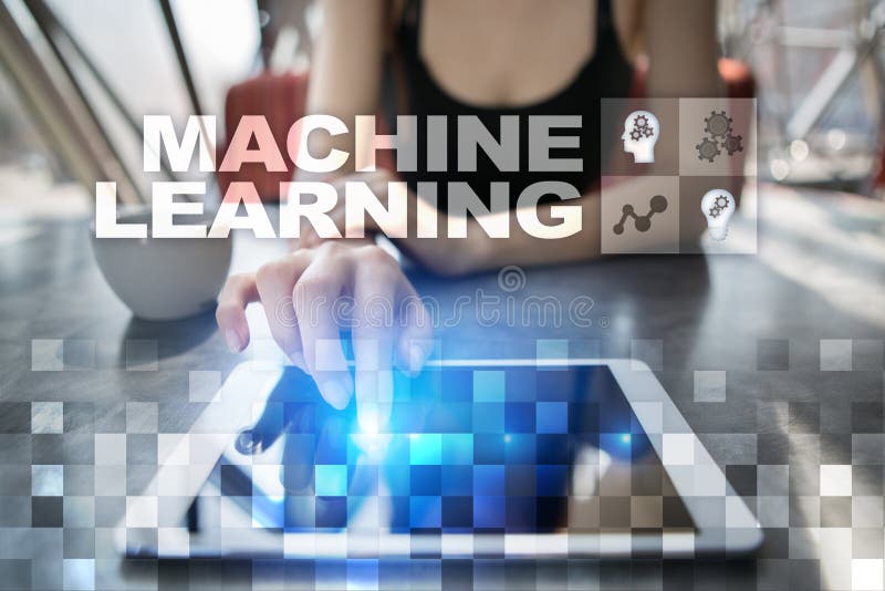 Machine Learning. Text and Icons on Virtual Screen. Business, Internet ...