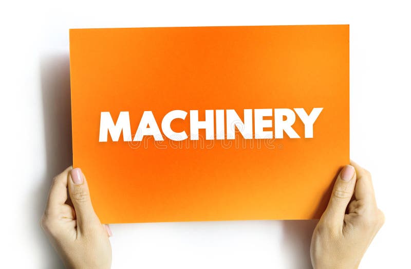 Machinery - the Components of a Machine, the Organization or Structure ...