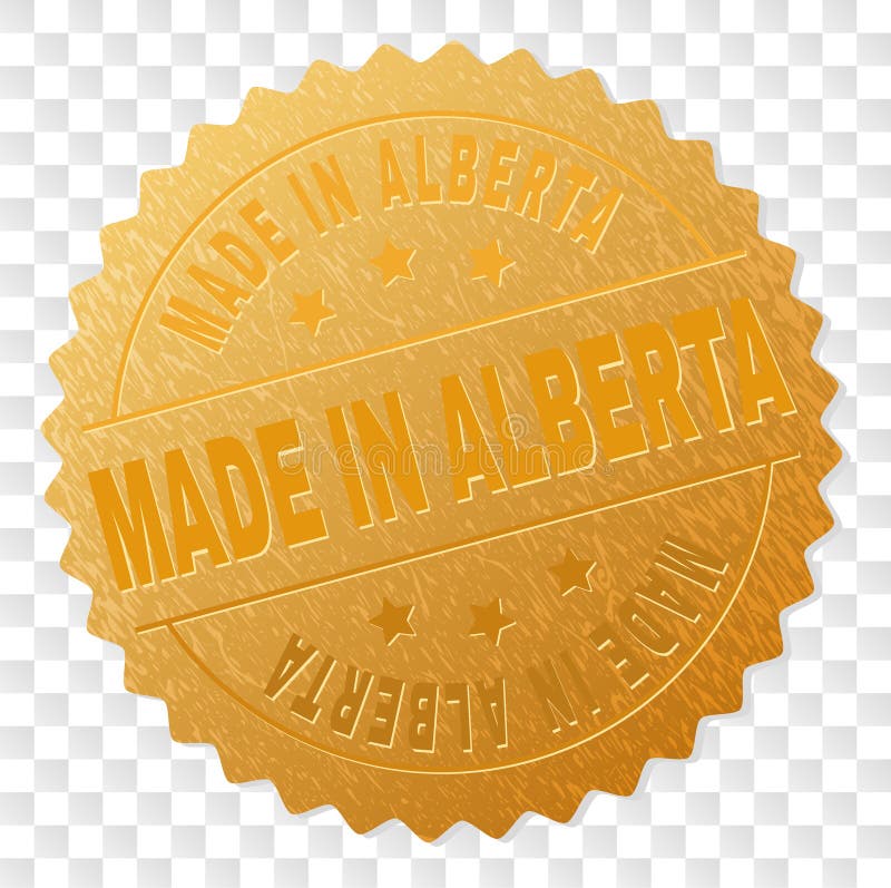 Golden MADE in ALBERTA Badge Stamp Stock Vector - Illustration of ...