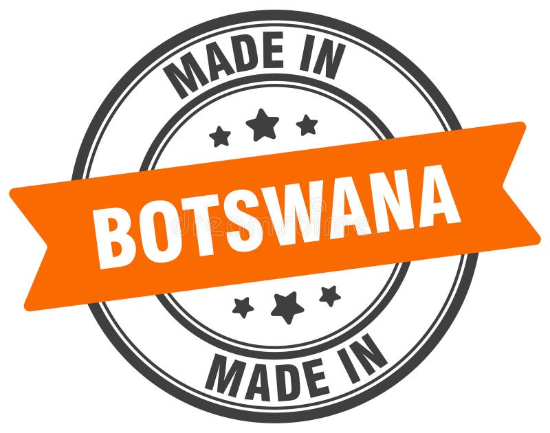 Made in Botswana Round Sign. Made in Botswana Stamp Stock Vector ...