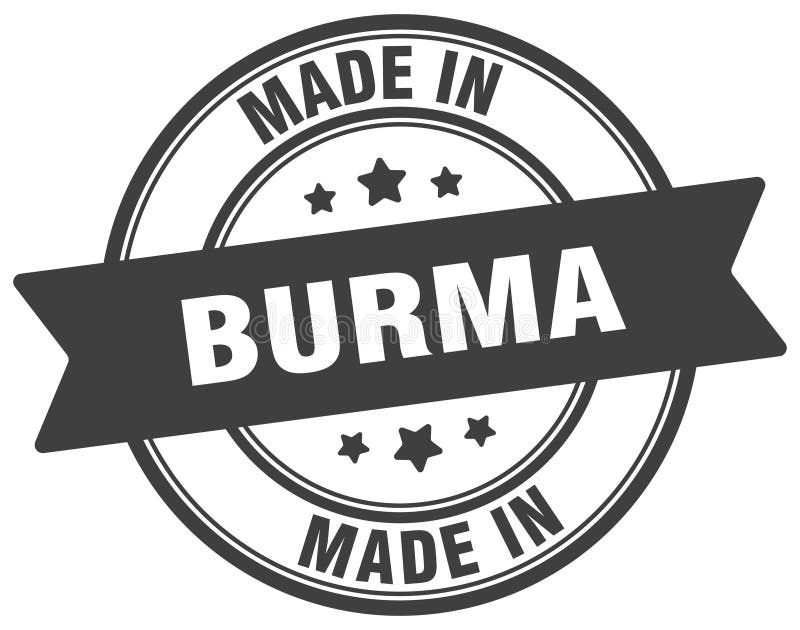 Made in Burma Round Sign. Made in Burma Stamp Stock Vector ...