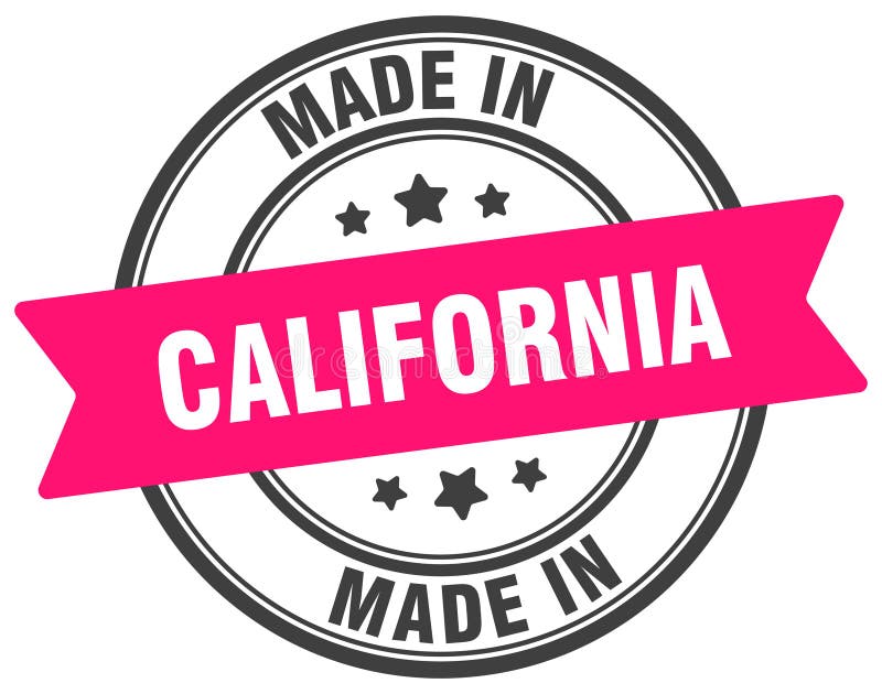 Made in California Round Sign. Made in California Stamp Stock Vector ...