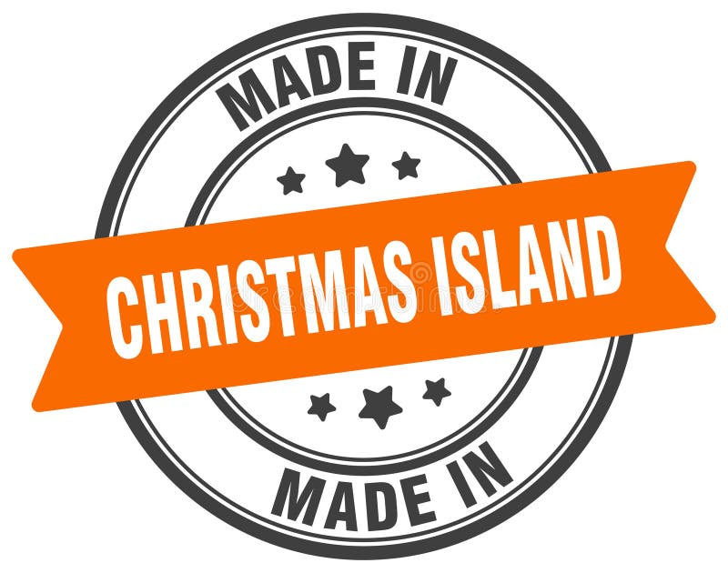 Made in Christmas Island Round Sign. Made in Christmas Island Stamp ...