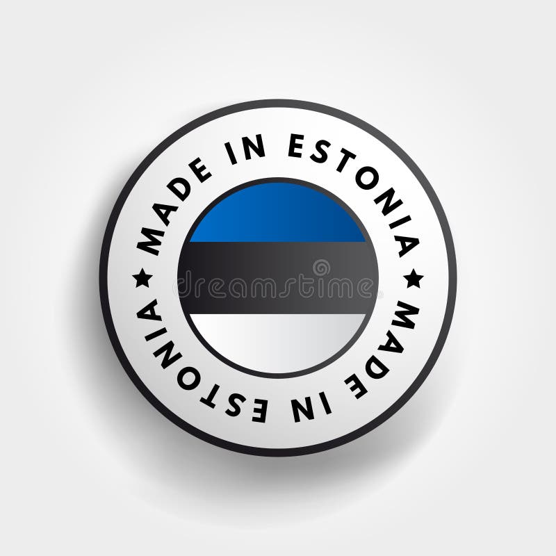 Made in Estonia Text Emblem Badge, Concept Background Stock ...