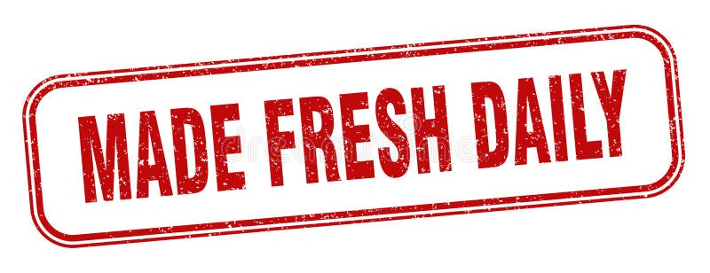 Made Fresh daily Sign. Made Fresh daily Vintage Retro Label Stock ...