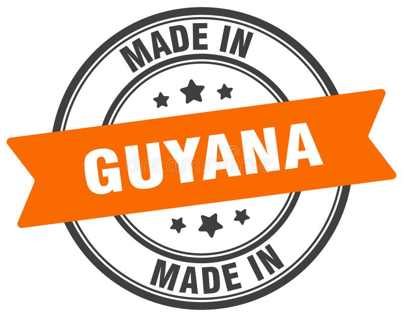 Made in Guyana Round Sign. Made in Guyana Stamp Stock Vector ...