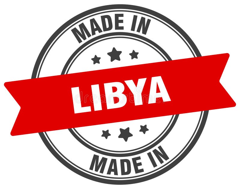 Made in Libya Round Sign. Made in Libya Stamp Stock Vector ...
