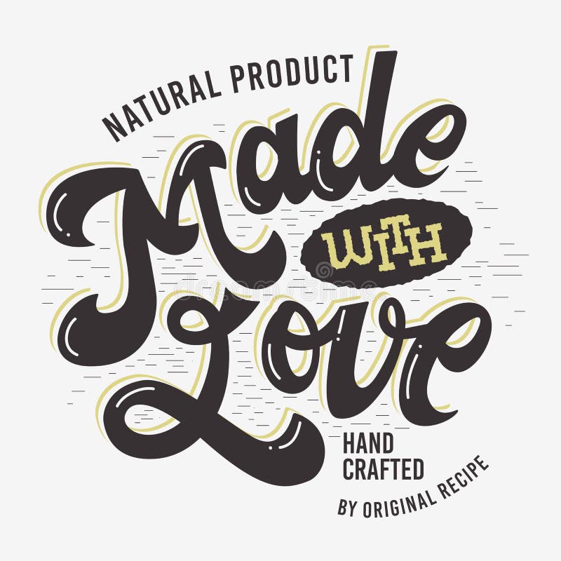 Made with Love Artistic Hand Drawn Lettering Label Sign Design. Stock ...