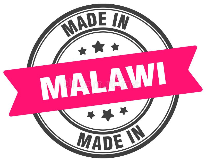 Made in Malawi Round Sign. Made in Malawi Stamp Stock Vector - Illustration of manufacture ...