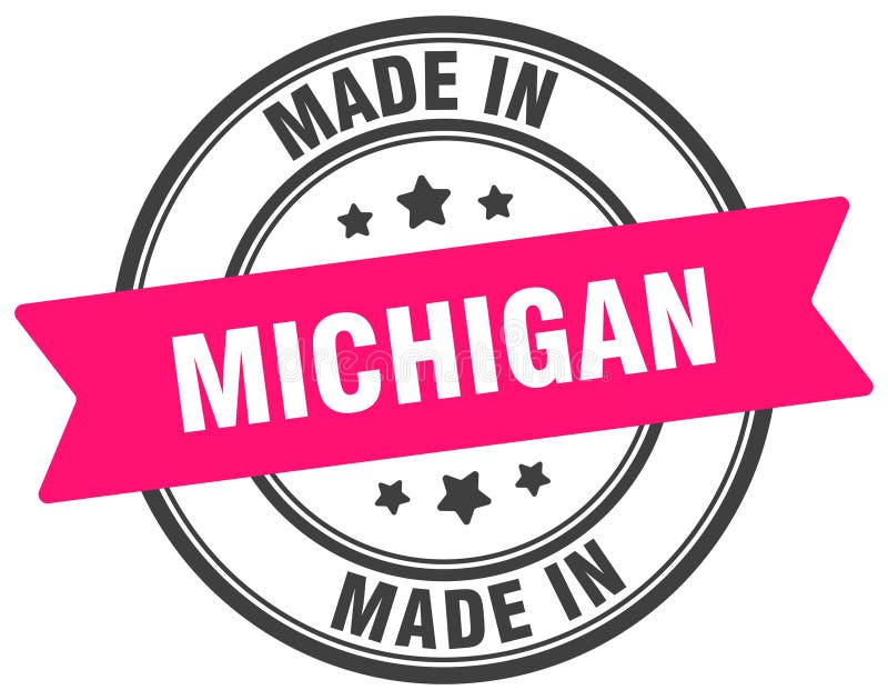 Made in Michigan Round Sign. Made in Michigan Stamp Stock Vector ...