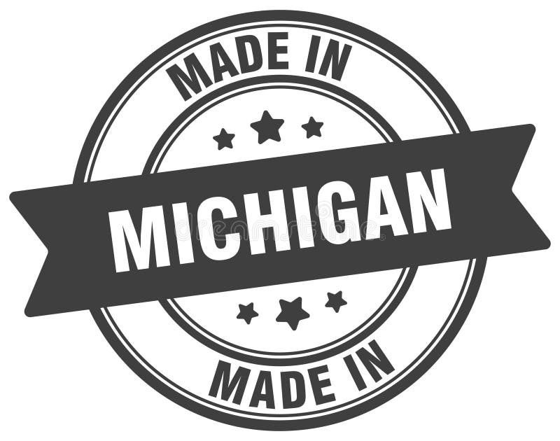 Made in Michigan Round Sign. Made in Michigan Stamp Stock Vector ...