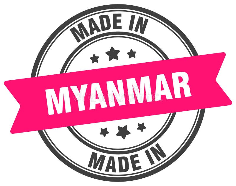 Made in Myanmar Round Sign. Made in Myanmar Stamp Stock Vector ...