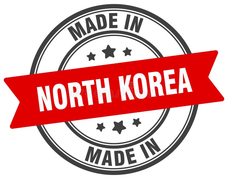 Made in North Korea Round Sign. Made in North Korea Stamp Stock Vector ...