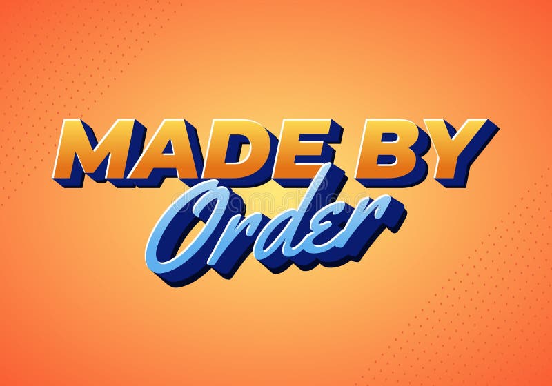 Made by Order. Retro Pop Gradient Text Effect with Bold and Script ...