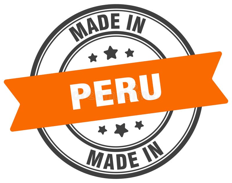 Made in Peru Round Sign. Made in Peru Stamp Stock Vector - Illustration ...