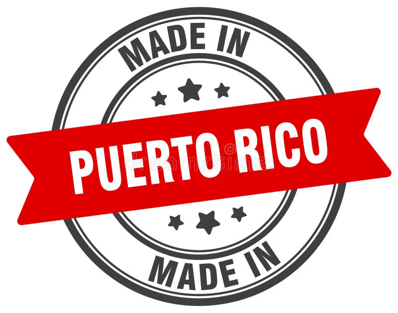 Made in Puerto Rico Round Sign. Made in Puerto Rico Stamp Stock Vector ...