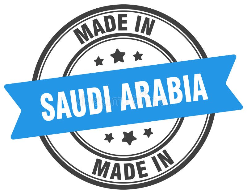 Made in Saudi Arabia Round Sign. Made in Saudi Arabia Stamp Stock ...