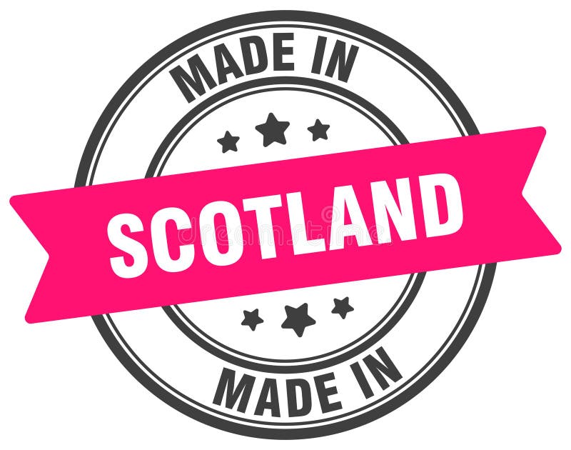 Made in Scotland Round Sign. Made in Scotland Stamp Stock Vector ...