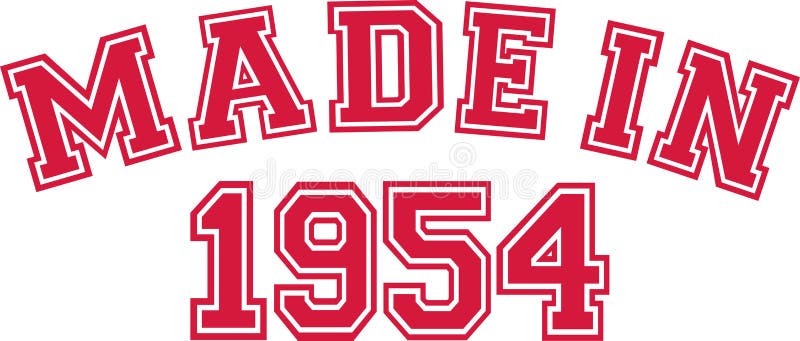 Made in 1954 stock vector. Illustration of 1954, slogan - 107160451