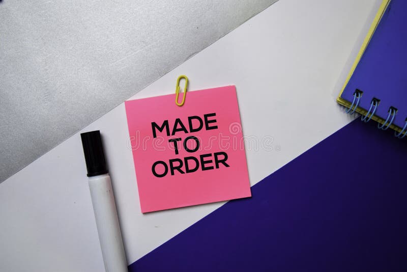 Made To Order Text on Sticky Notes with Color Office Desk Concept Stock ...