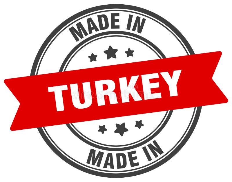 Made in Turkey Round Sign. Made in Turkey Stamp Stock Vector ...